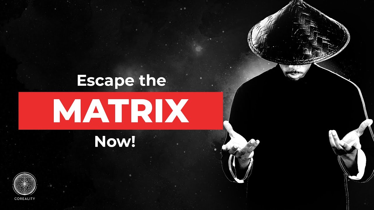 What is the Matrix and How Can We Unplug - YouTube