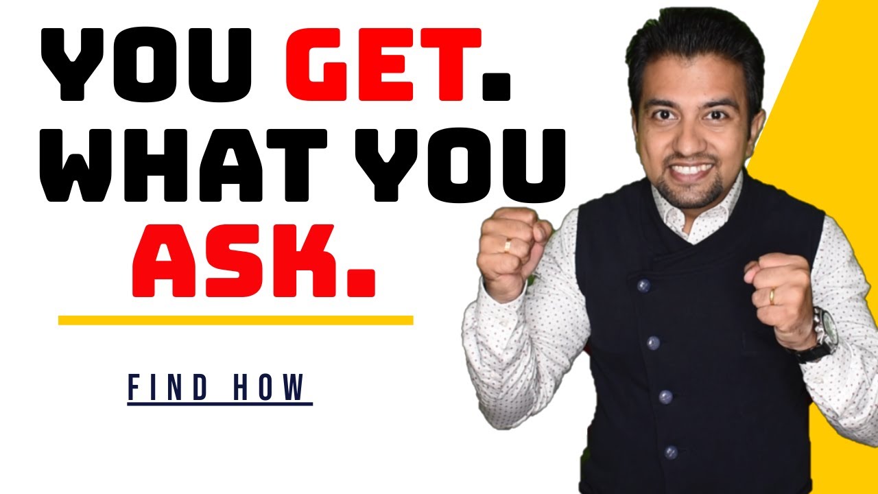 How to Get What you Want? Find out How? - YouTube