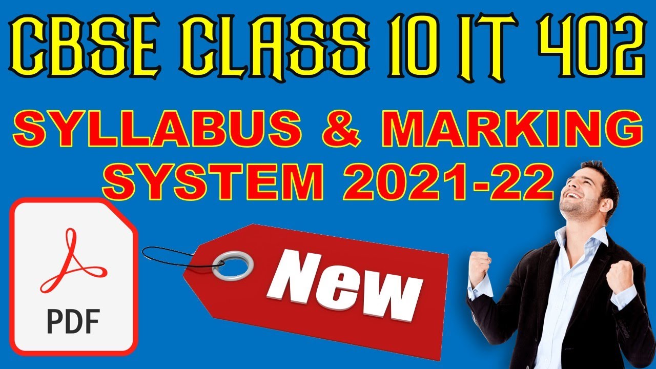 Class 10 IT 402 Syllabus for Session 2021-22 | Syllabus & Marking ...