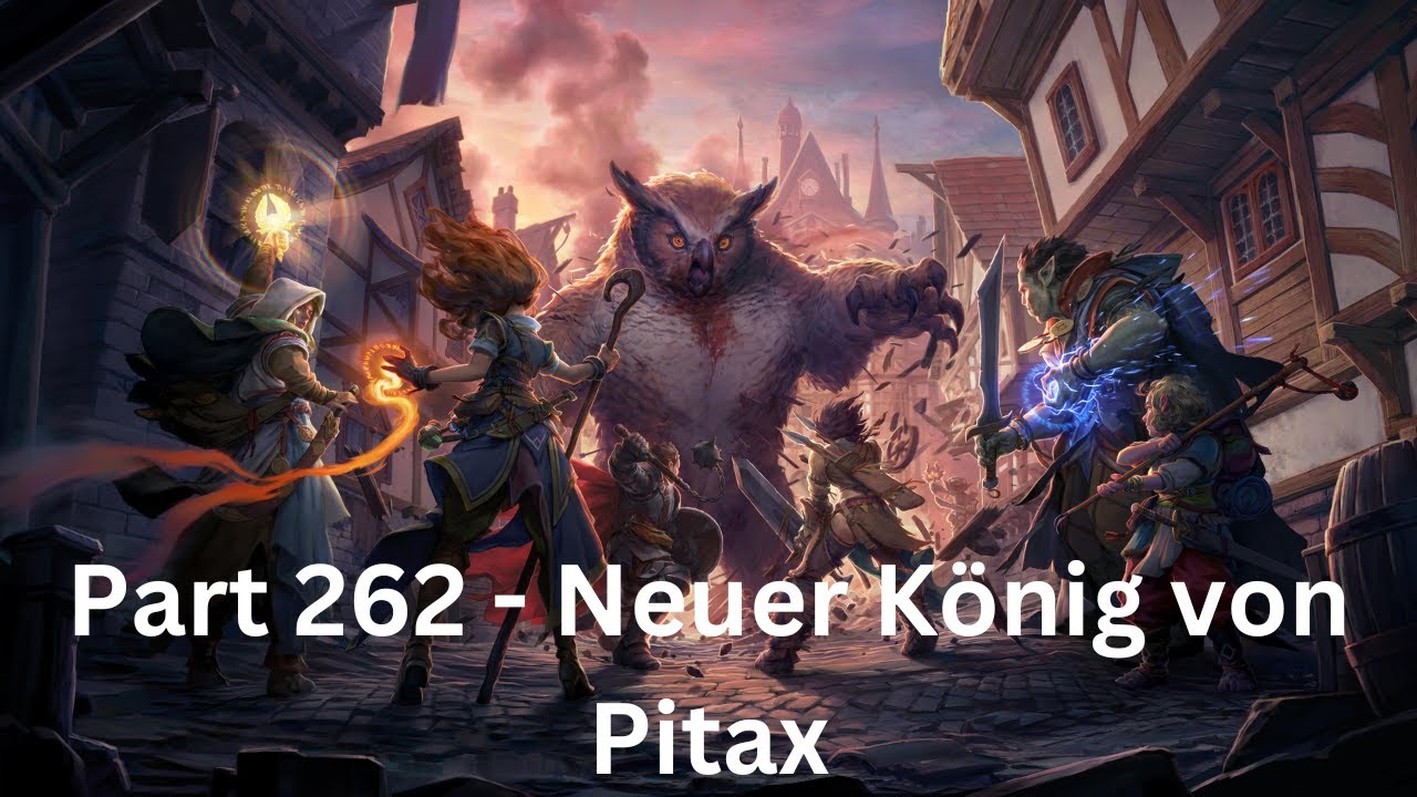 Pathfinder Kingmaker - Part 262 - Neuer König von Pitax - YouTube