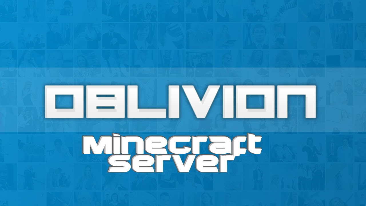 Oblivion || Official Minecraft Server || 24/7-Factions Pvp-MiniGames & More! W/ Webcam - YouTube