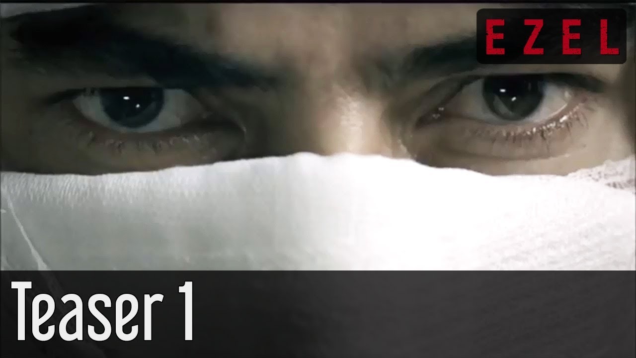 Ezel Teaser 1 - YouTube