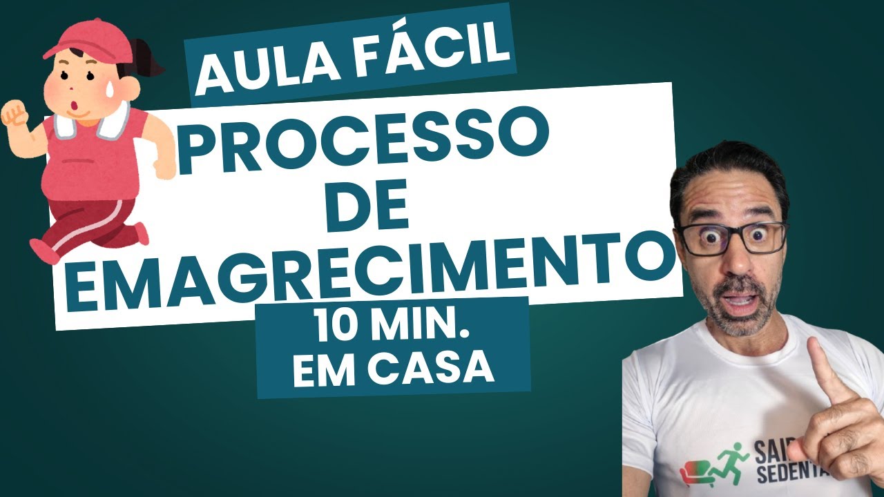 AULA FÁCIL para PROCESSO de EMAGRECIMENTO! 10 MIN em CASA - YouTube