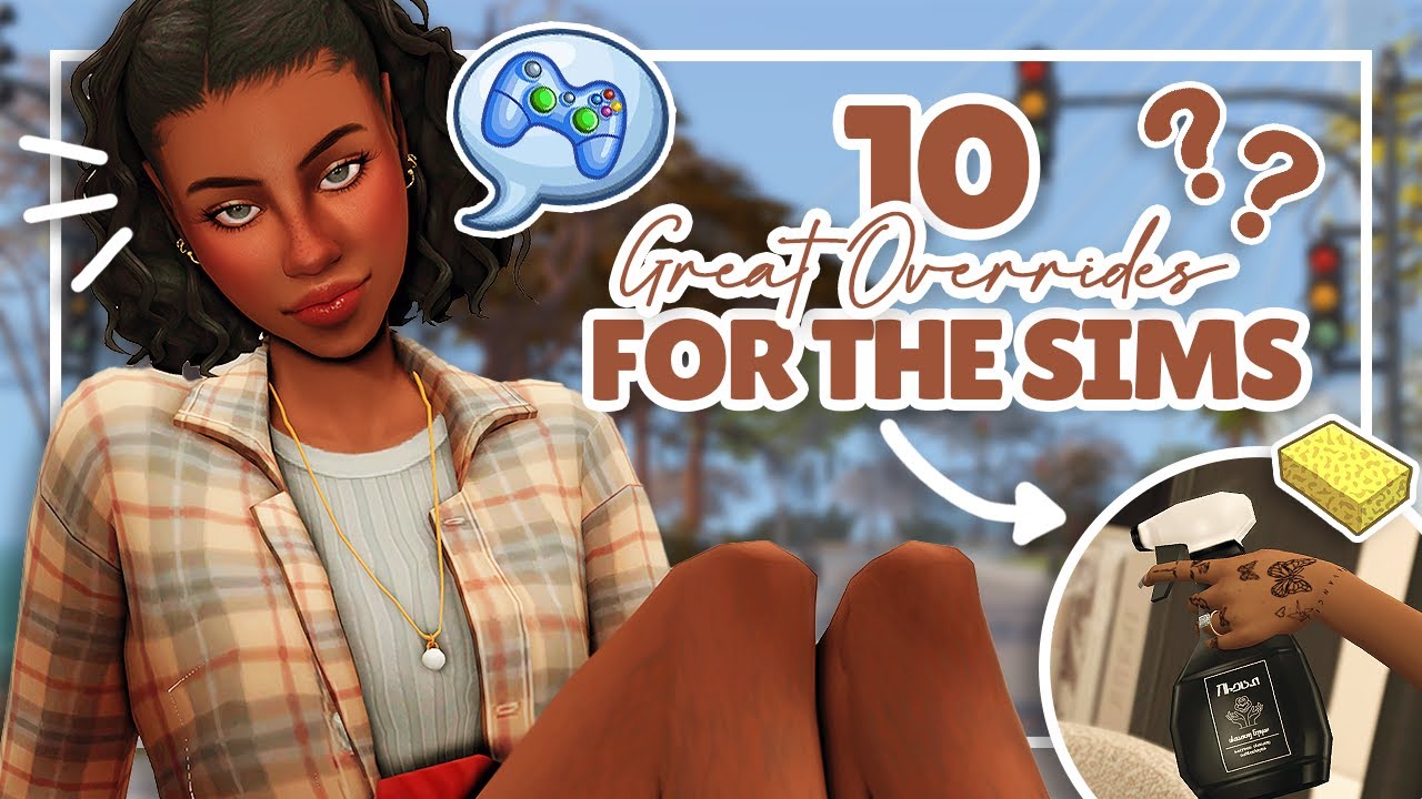 10 BEST Override Mods for The Sims 4!! 🙊 | +Links | The Sims 4 Mods ...