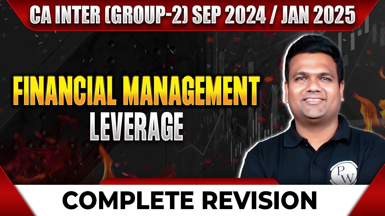 Financial Management: Leverage OneShot Complete Revision | CA Inter GP2 ...