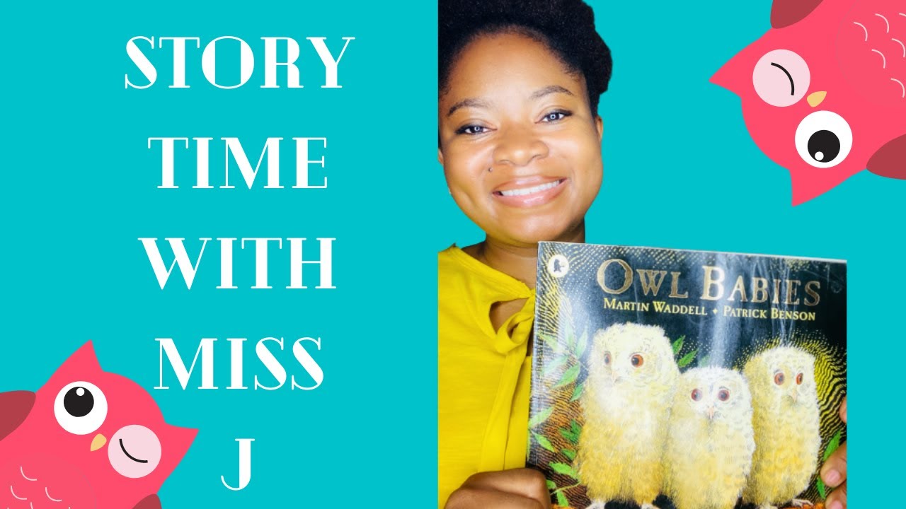 Owl Babies | books Read Aloud | story time with miss J | books | Martin ...