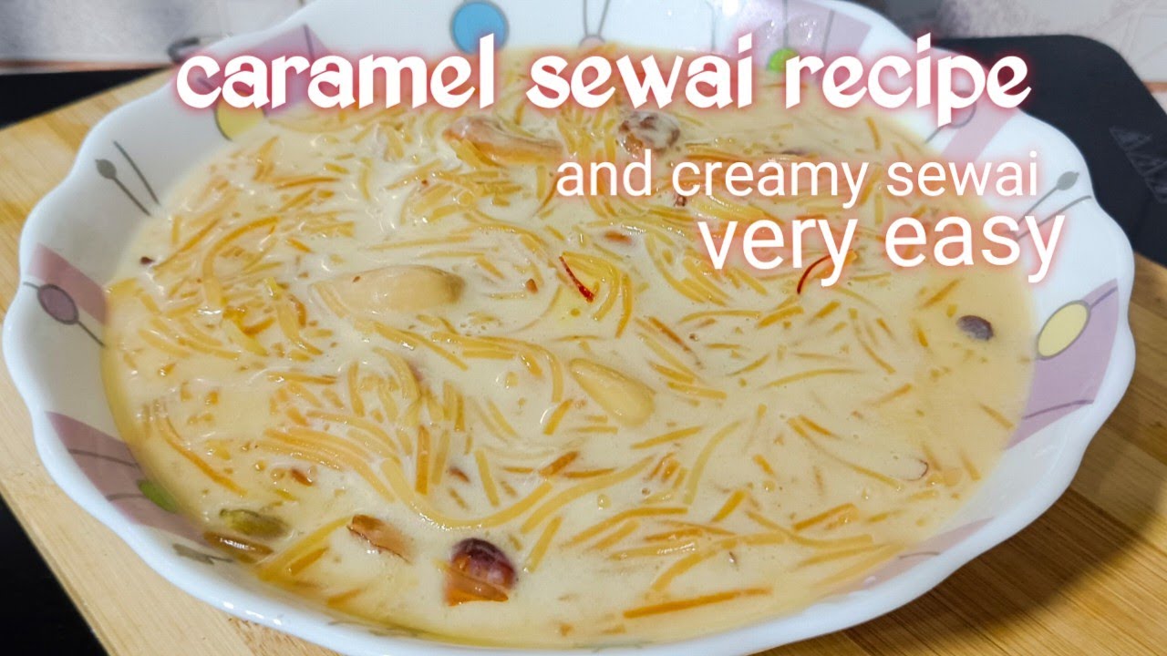 caramel sewai recipe l quick easy creamery sewai l vermicelli kheer l ...