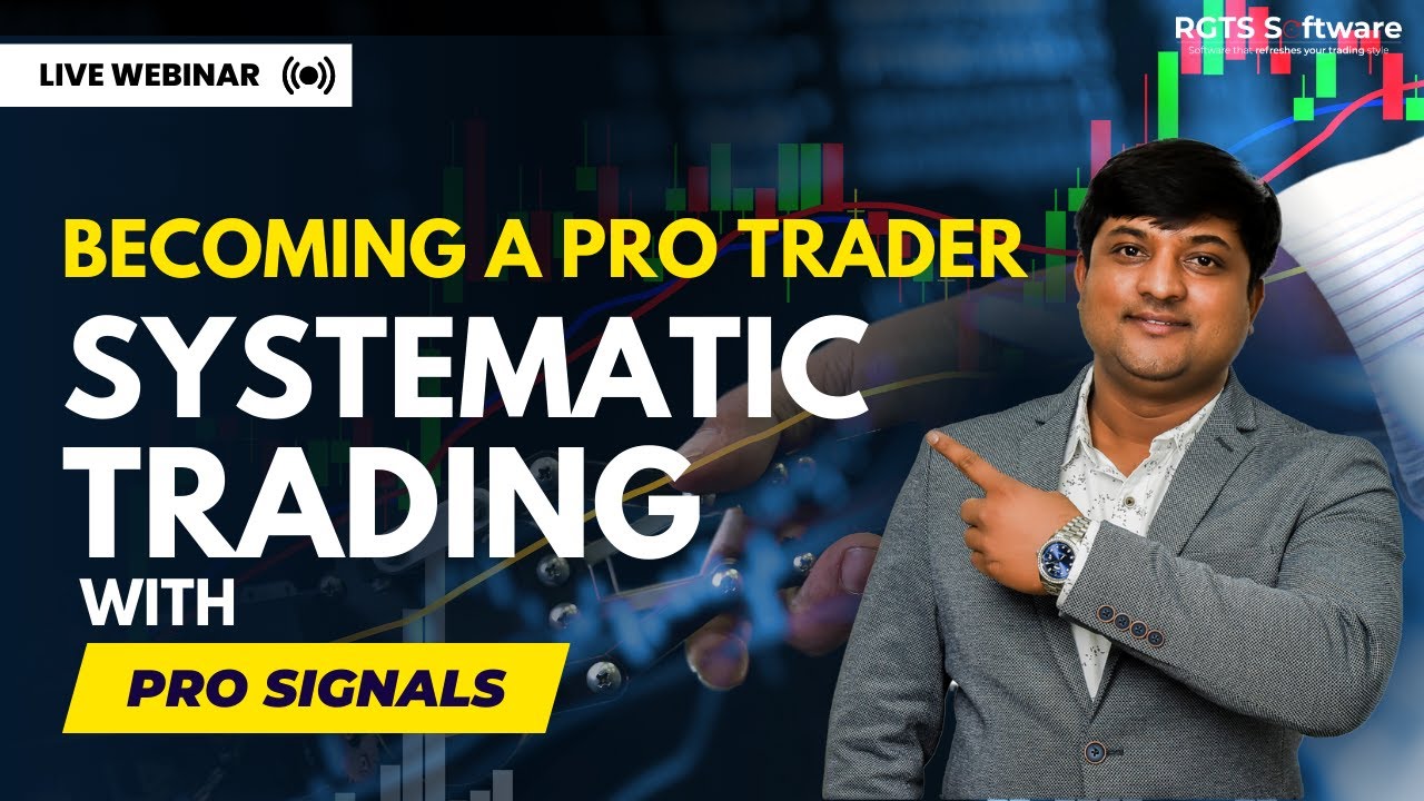Becoming a Pro Trader: Systematic Trading with Pro Signals - YouTube