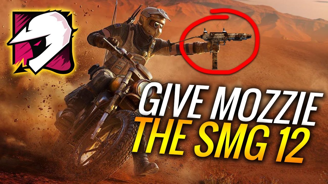 MOZZIE NEEDS A BUFF!!! Give Mozzie the SMG12 | Rainbow Six Siege - YouTube