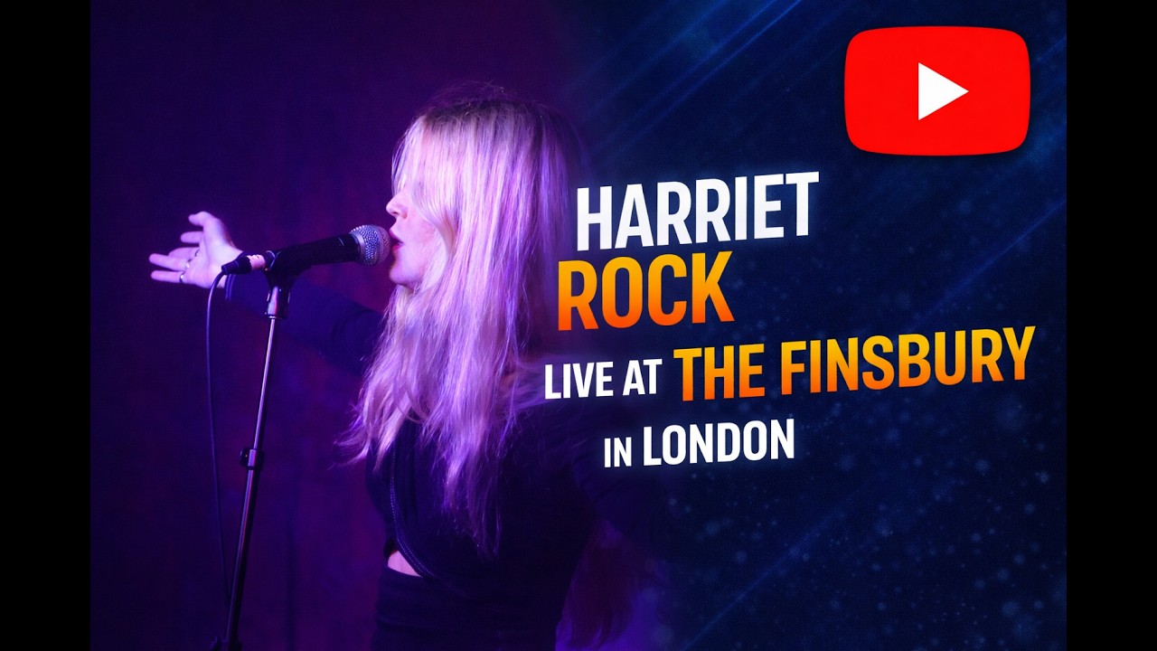 Harriet Rock ~ ~ The Finsbury Pub (London) - YouTube