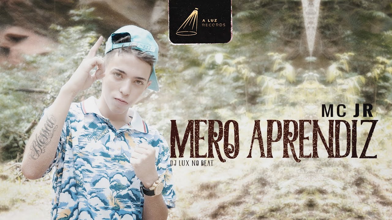 A Luz Records - Mc Jr - Mero Aprendiz (Dj Lux no Beat) - YouTube Music
