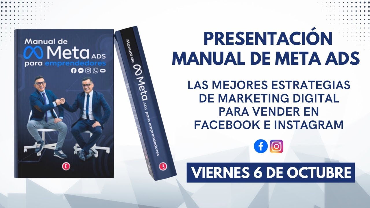 PRESENTACIÓN: MANUAL DE META ADS PARA EMPRENDEDORES - YouTube