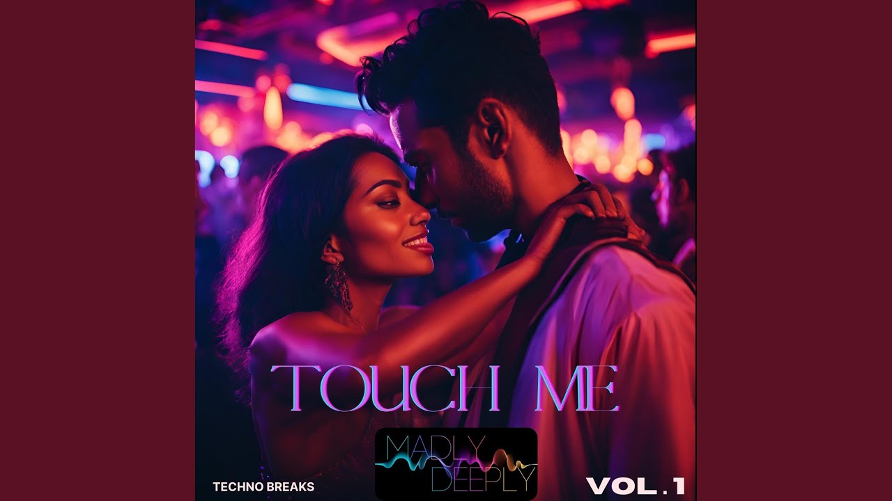 TOUCH ME - YouTube