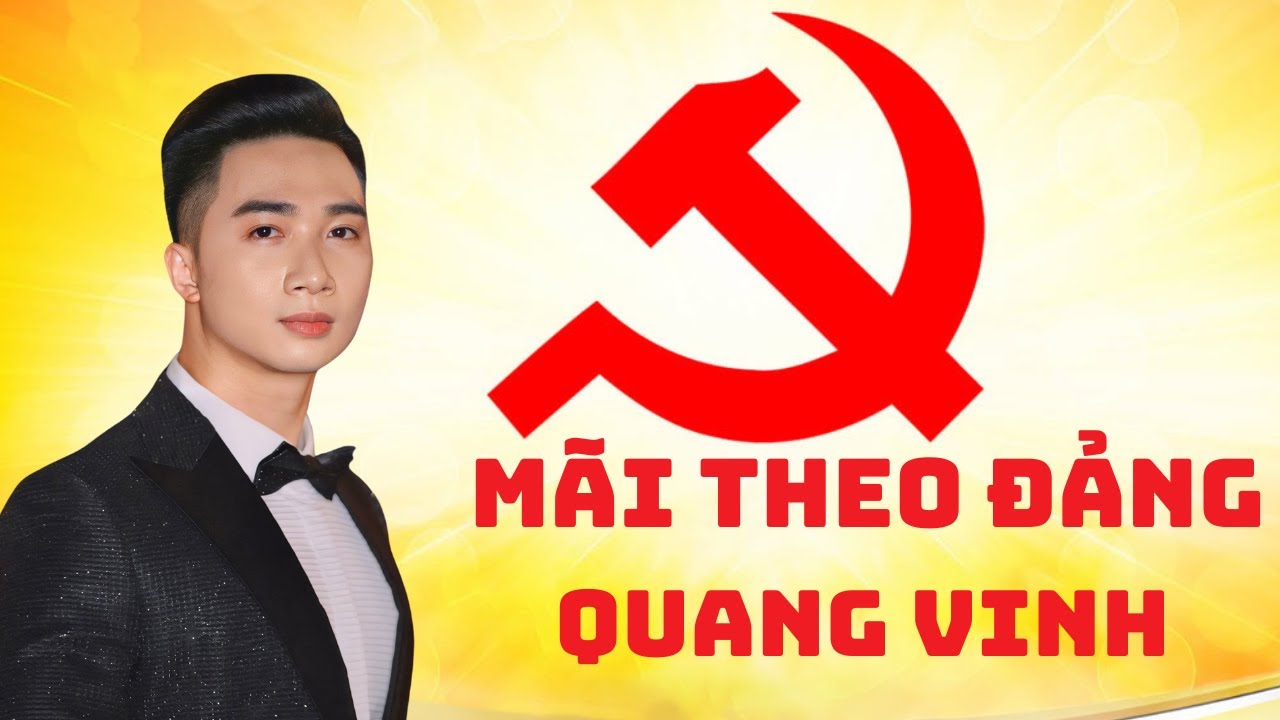 MÃI THEO ĐẢNG QUANG VINH - TIẾN HƯNG II Đảng cộng sản Việt Nam quang vinh muôn năm II Chords ...