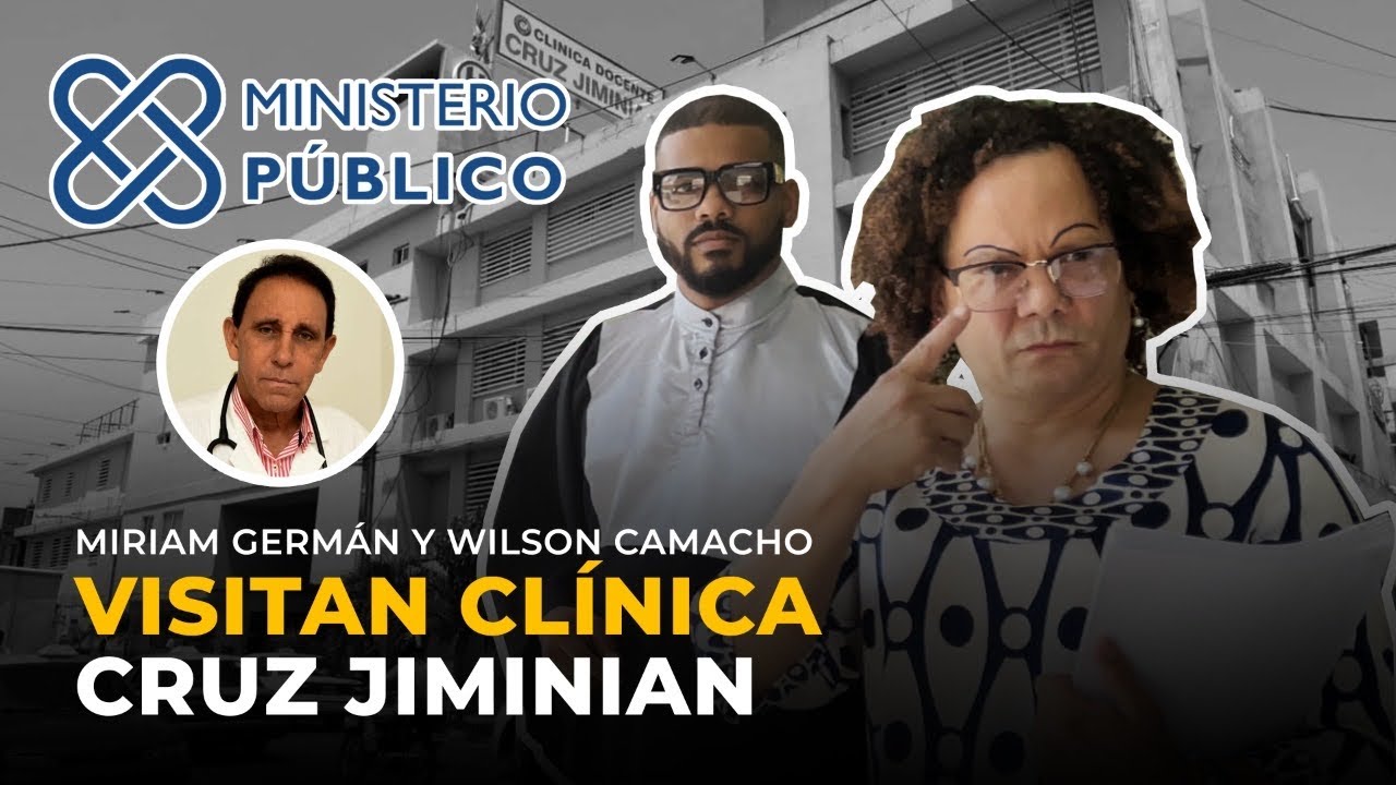 Miriam German visita Clínica Cruz Jiminian , No Sabia Que Era Paco ...