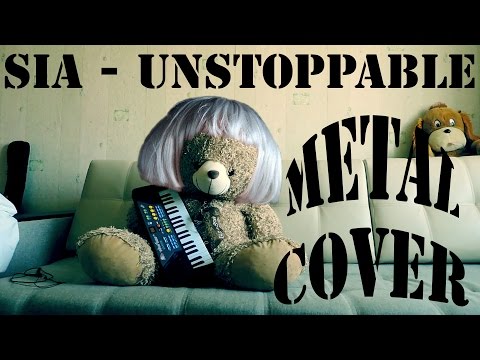 Sia - Unstoppable (metal cover by Paul Metal Dump)