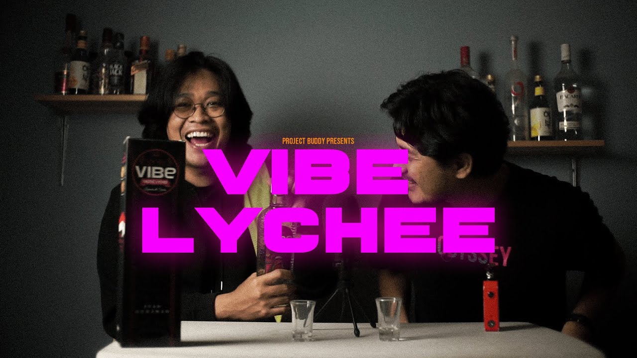 VIBE VIBE APA YANG LYCHEE? YA VIBE LYCHEE DONG - YouTube