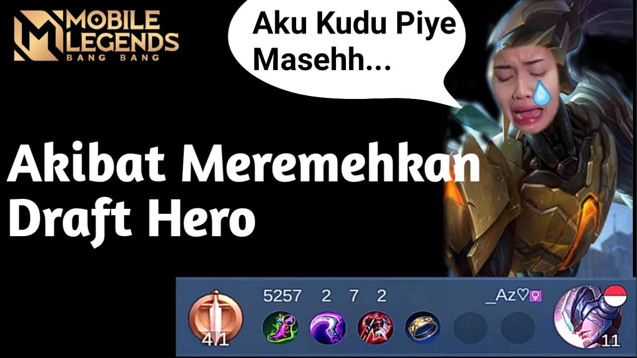 Banyak Yang Belum Tau Sepenting Ini Draft Hero Di Dalam Game | Menang Draft = Ez Game | MLBB ...