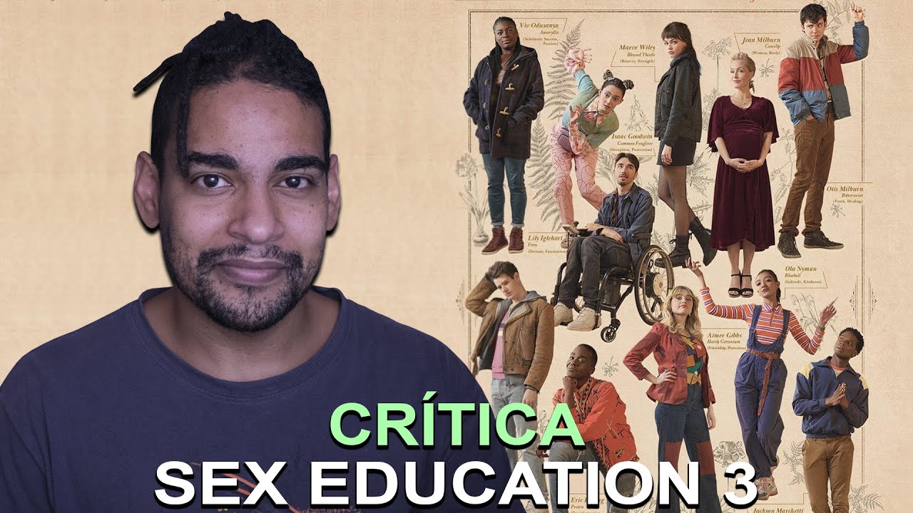 Já Quero Mais Sex Education Netflix Crítica Da 3ª Temporada Youtube
