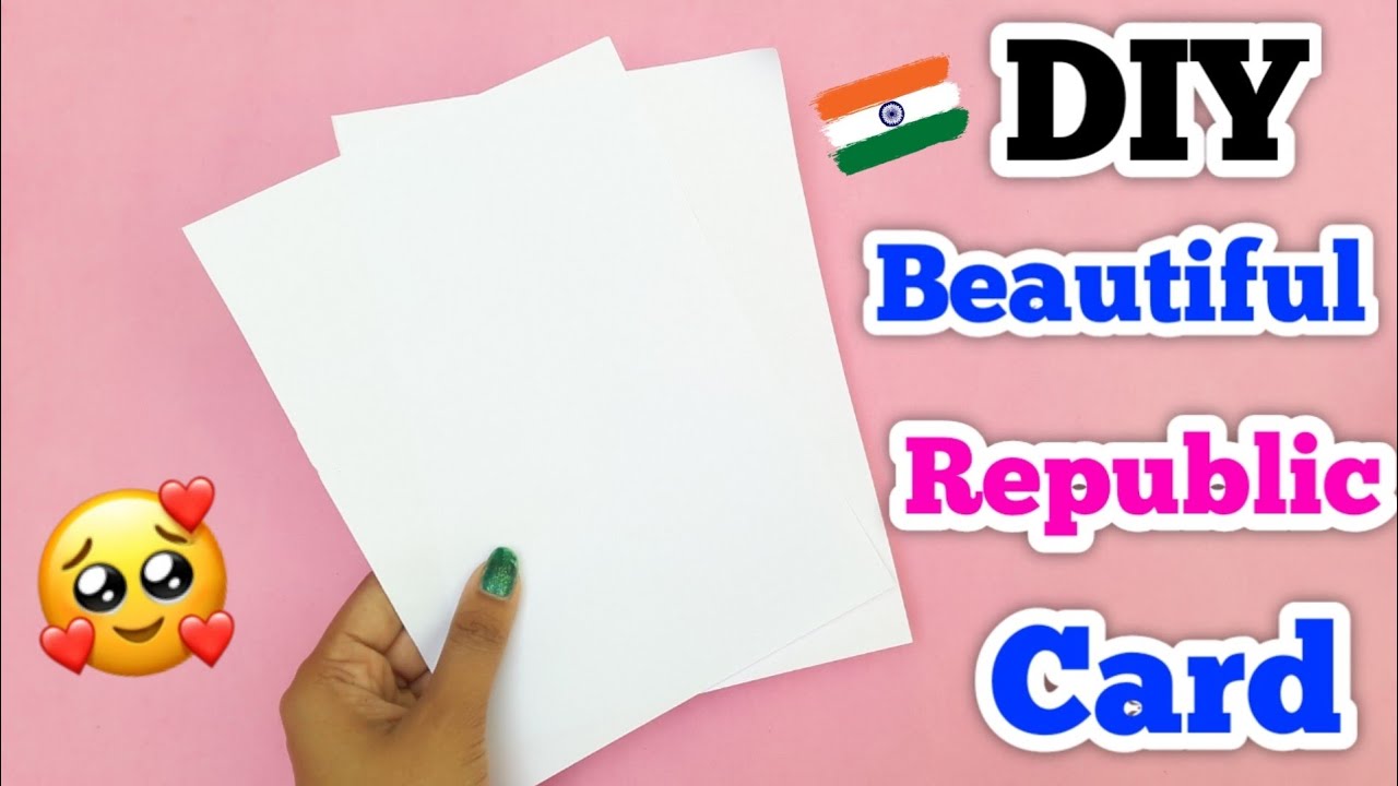 🥰 Last Minute 🥰 Republic Day Greeting Card 2023 • Republic Day Card ...