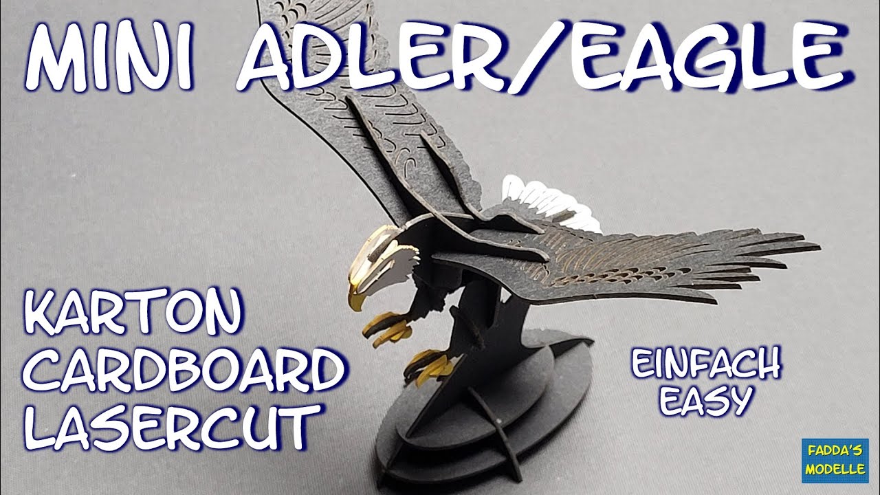 Mini Adler / Mini Eagle - Easy model - Lasercut #papercraft #eagles # ...