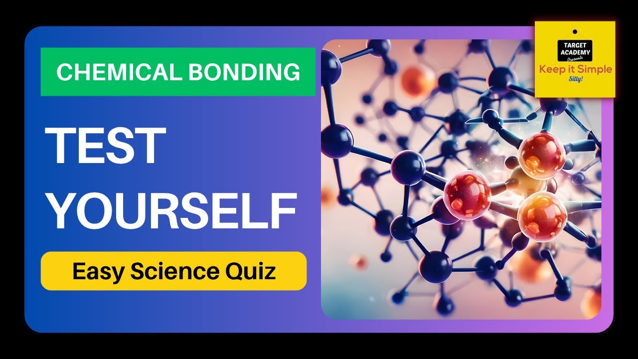Science Quiz - Chemical Bonding Quiz - Easy | Test Your Understanding ...