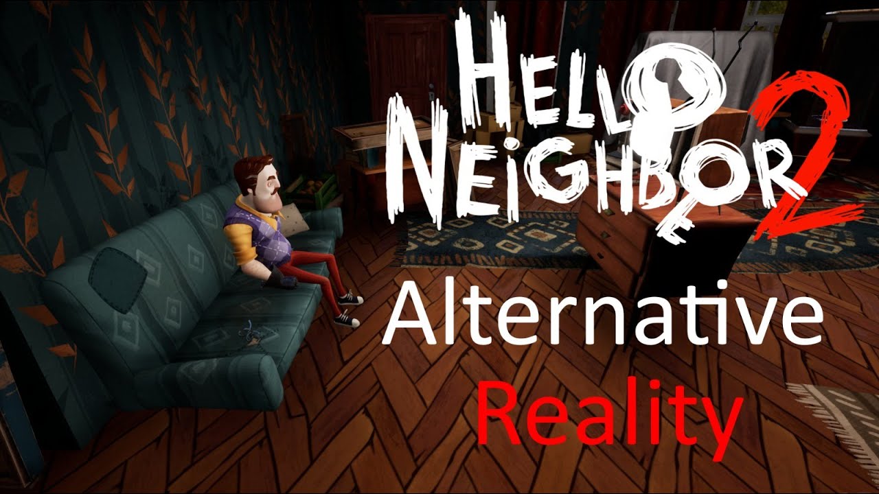 NEW NEIGHBOR WITH A STORY | Hello Neighbor 2 Alternative Reality - YouTube