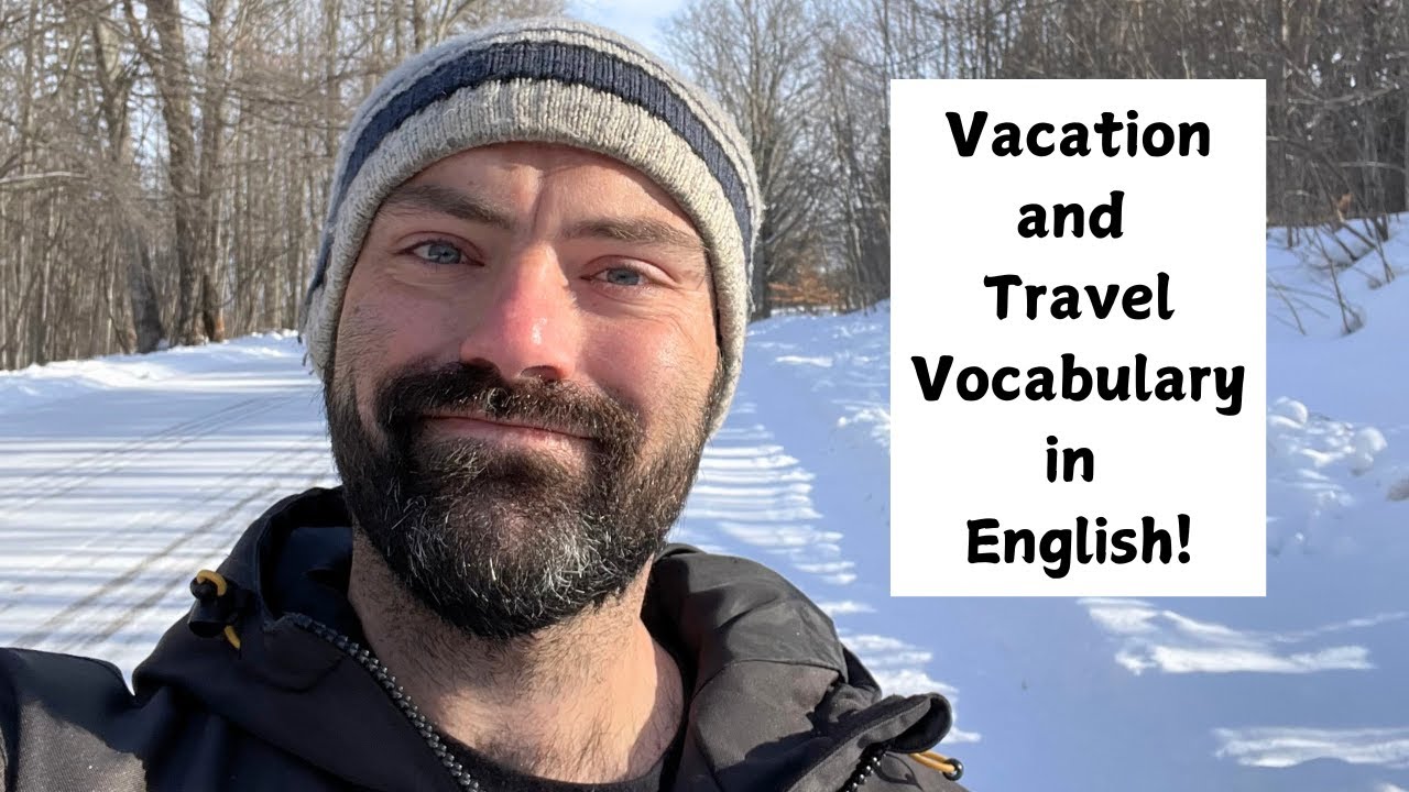 English Vacation and Travel Vocabulary and Phrases ️🏖️ Five ways to ...
