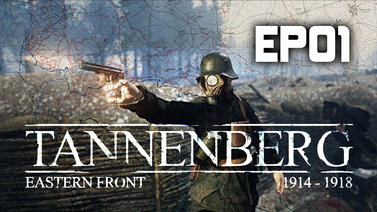 Tannenberg Gameplay | WW1 First Person Shooter | EP01 - YouTube