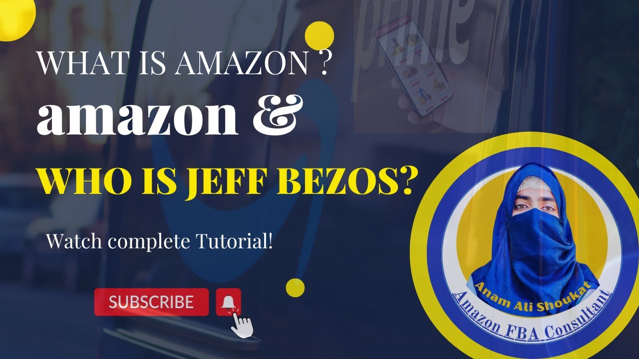 |What Is Amazon And Its History| Who Is Jeff Bezos| How jeff Bezos ...