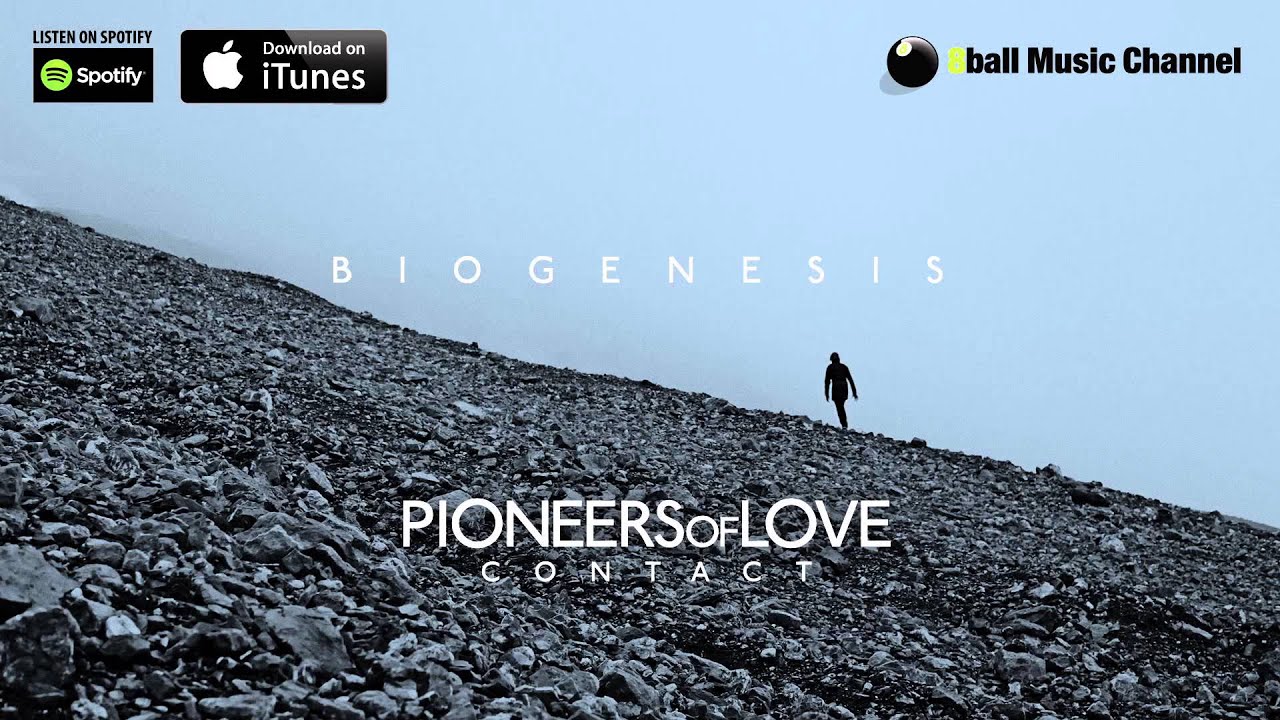Pioneers of Love - Biogenesis (Official Audio) - YouTube