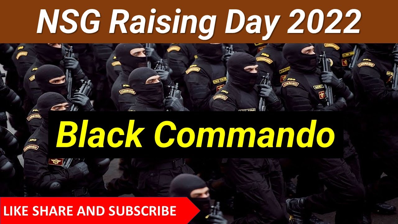 NSG Raising Day 2022 || National Security Guard || Black Commando ...
