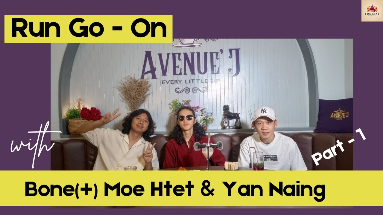 Run Go-On with Bone(+) Moe Htet & YanNaing ( Avenue' J Day ) - YouTube