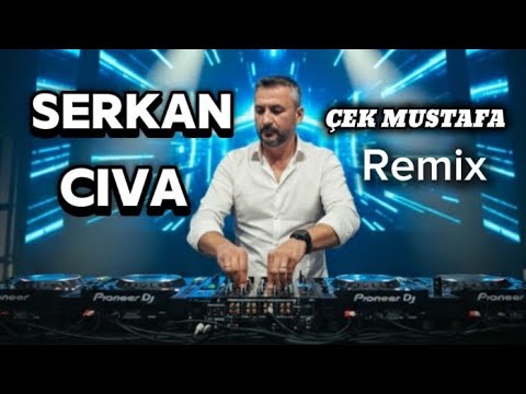 Serkan Civa - Çek Mustafa ( Remix ) 🔥🔥 | Dj Army 