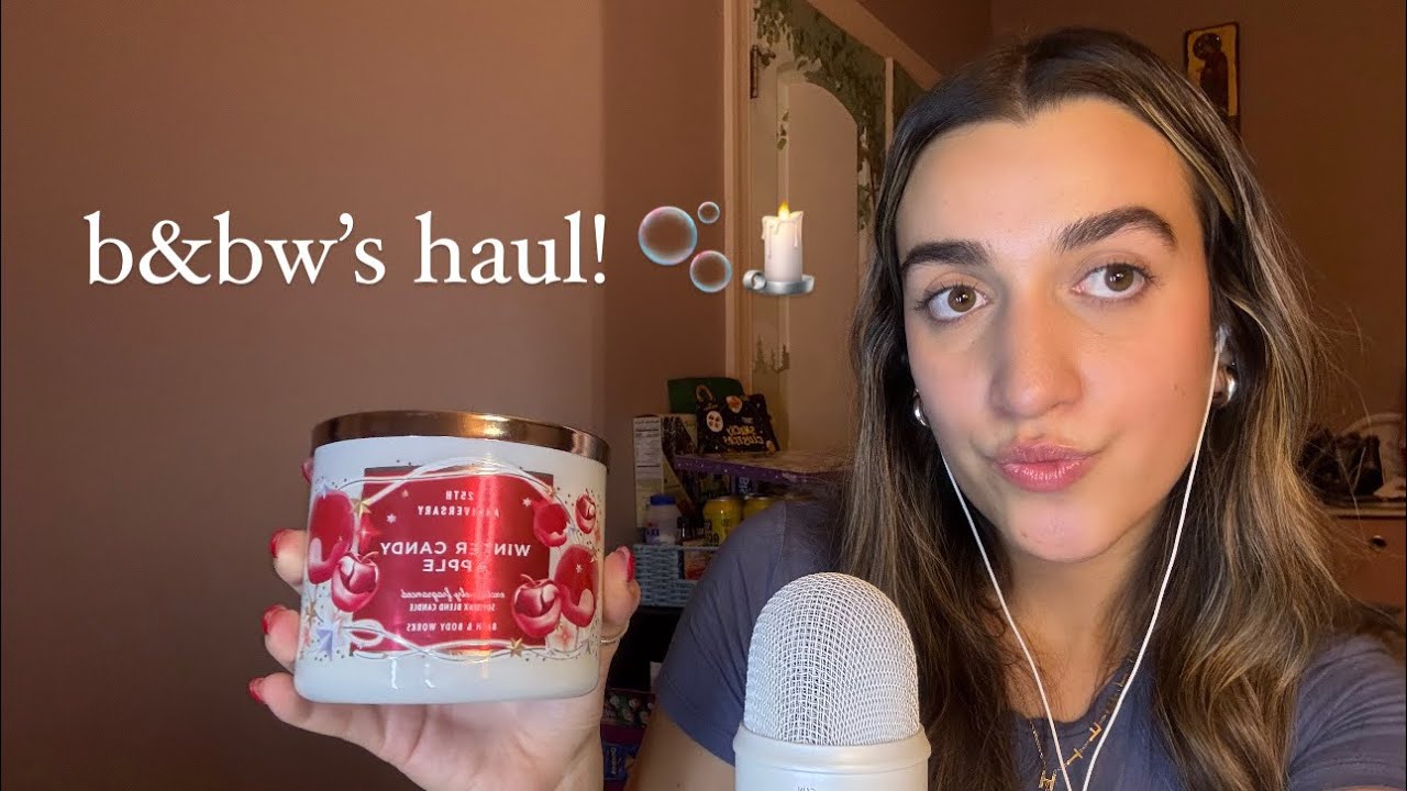 ASMR bath & body works haul!! 🫧🕯️ (rambling & tapping) - YouTube