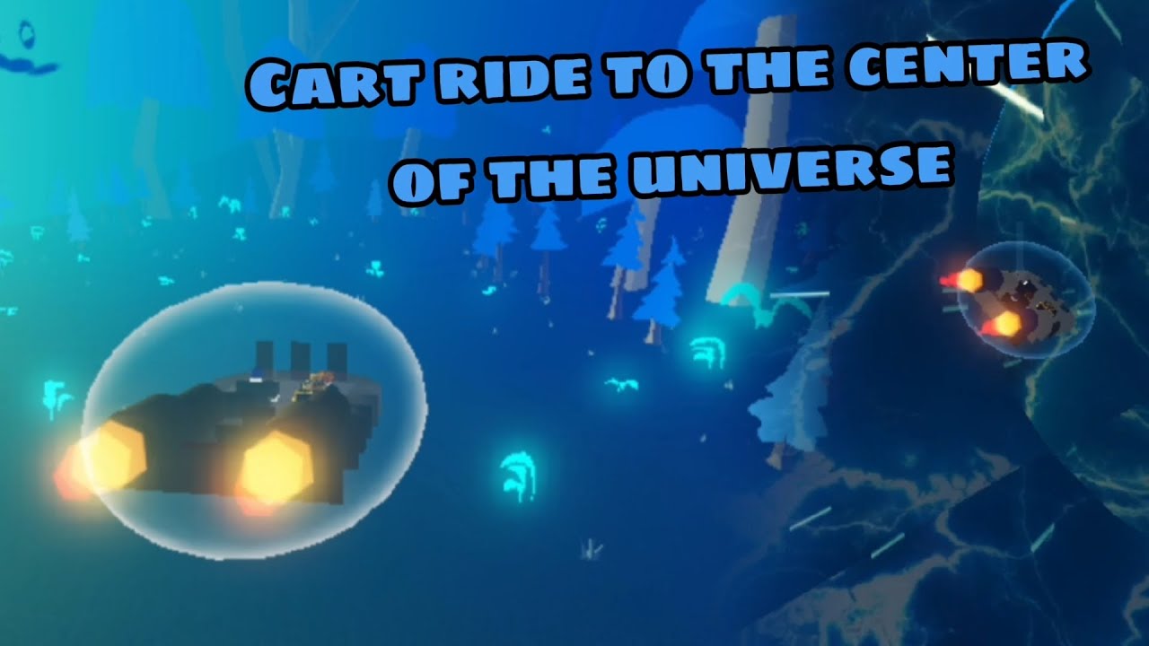 Cart ride to the center of the universe! (Full travel) | Roblox - YouTube