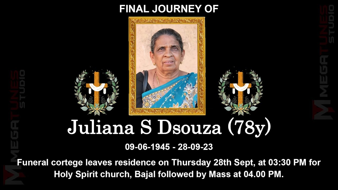 Funeral Ceremony of Juliana S Dsouza | Holy Spirit Church, Bajal - YouTube