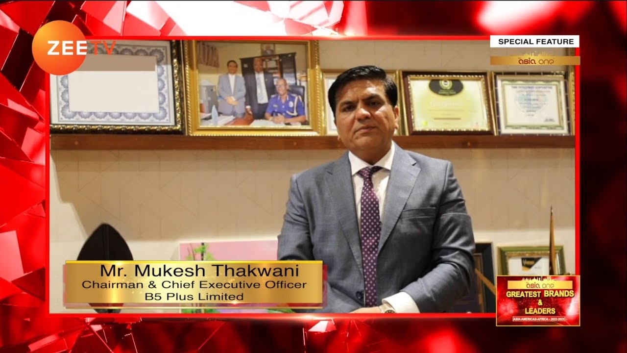 B5 Plus Group, featured in ZEE TV APAC-Greatest Brands & Leaders 2022 ...
