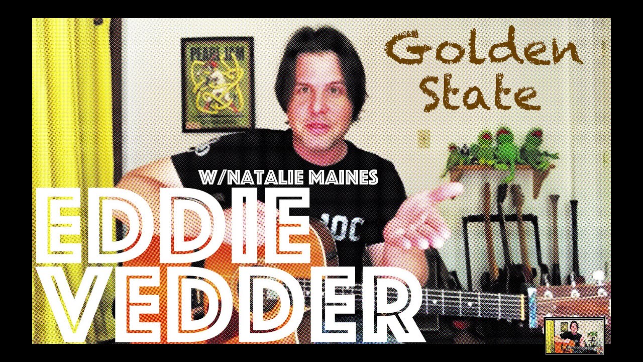 Guitar Lesson: How To Play John Doe's Golden State Like Eddie Vedder ...