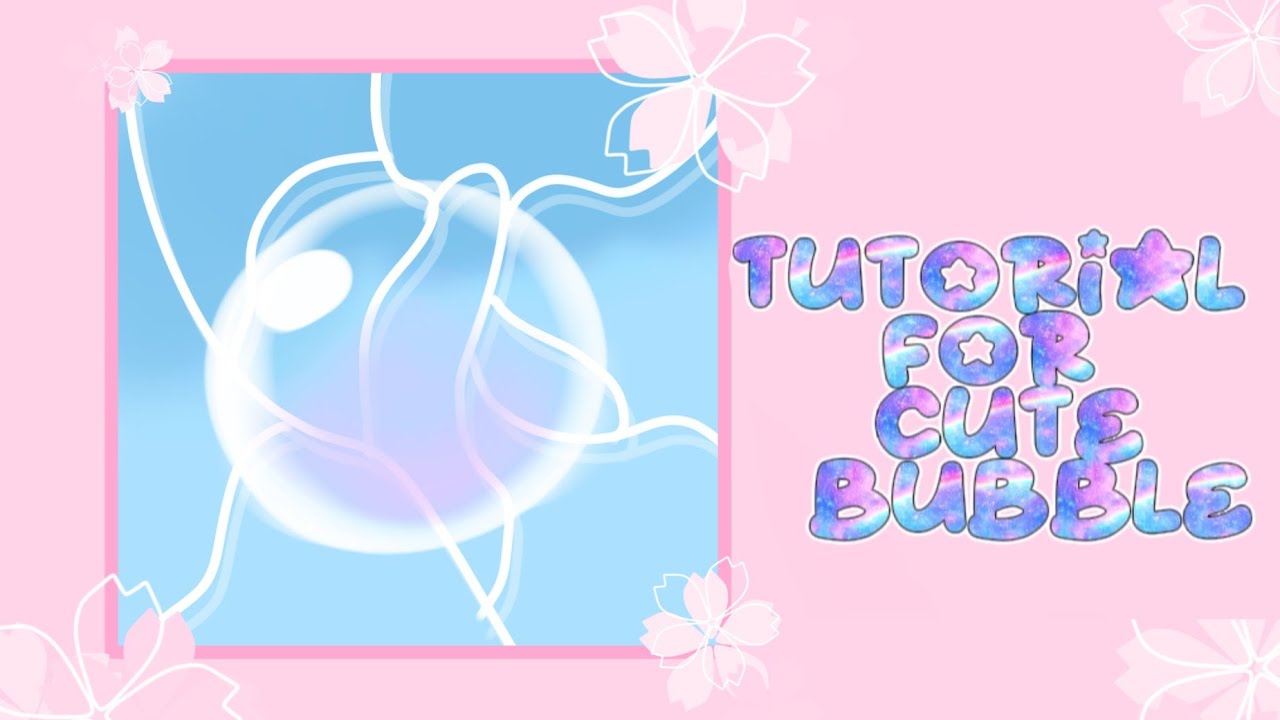 "tutorial how i shade cute bubble"//beautiful edit tutorial//Alcheline ...