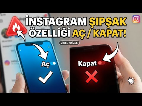 Instagram Şıpşak Özelliği Nasıl Açılır ve Kapatılır? (Kesin Çözüm)