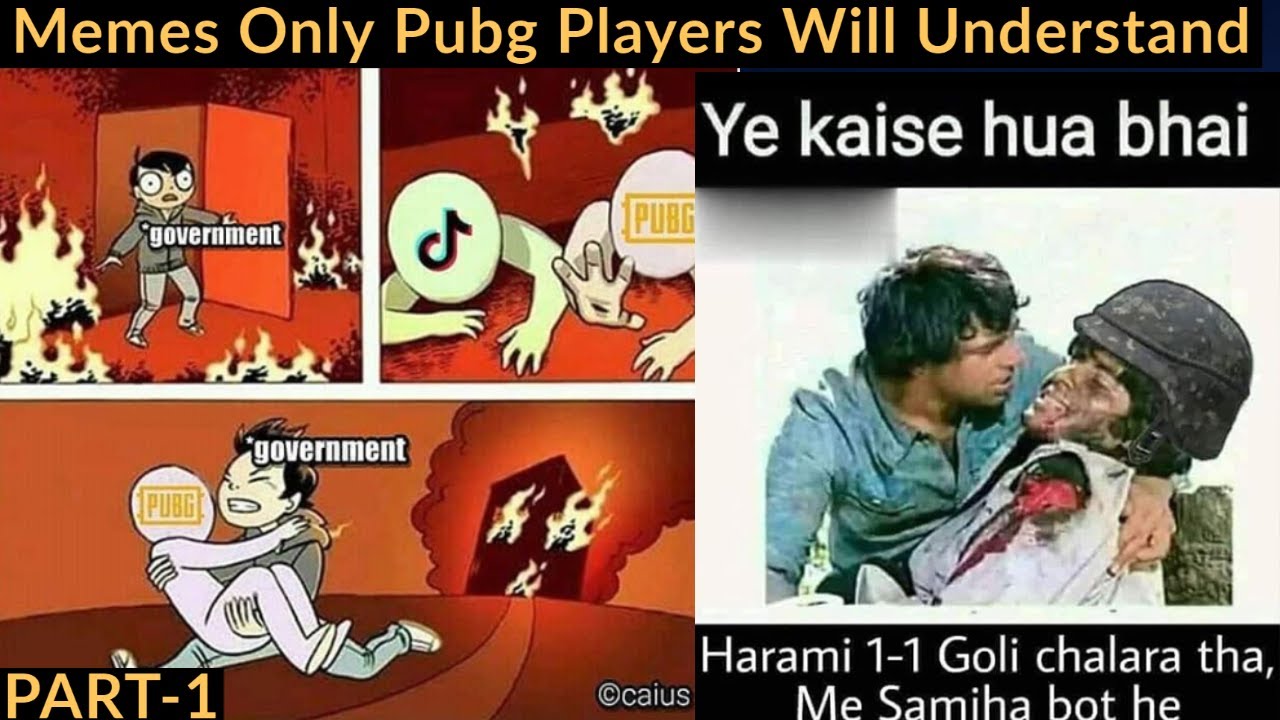 Memes Only Pubg Players Will Understand | part 1 | PUBG FUNNY - YouTube