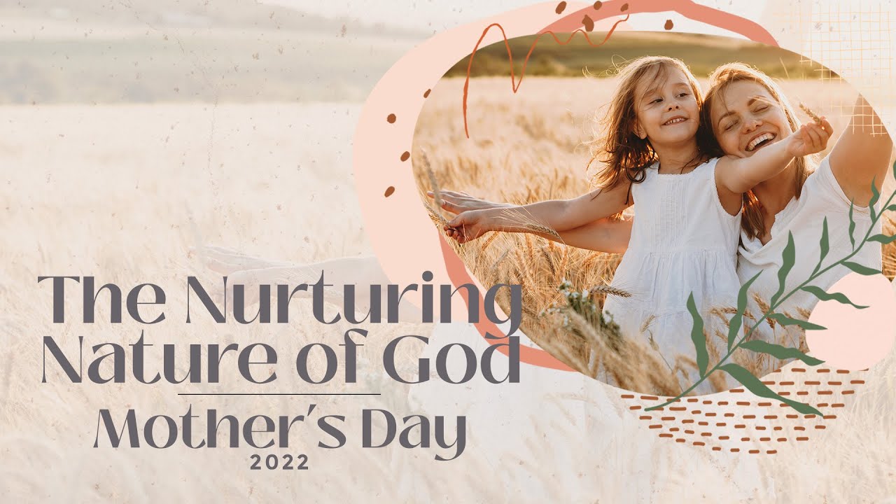 "The Nurturing Nature of God" Isaiah 49:13-18 | GracePoint Worship ...