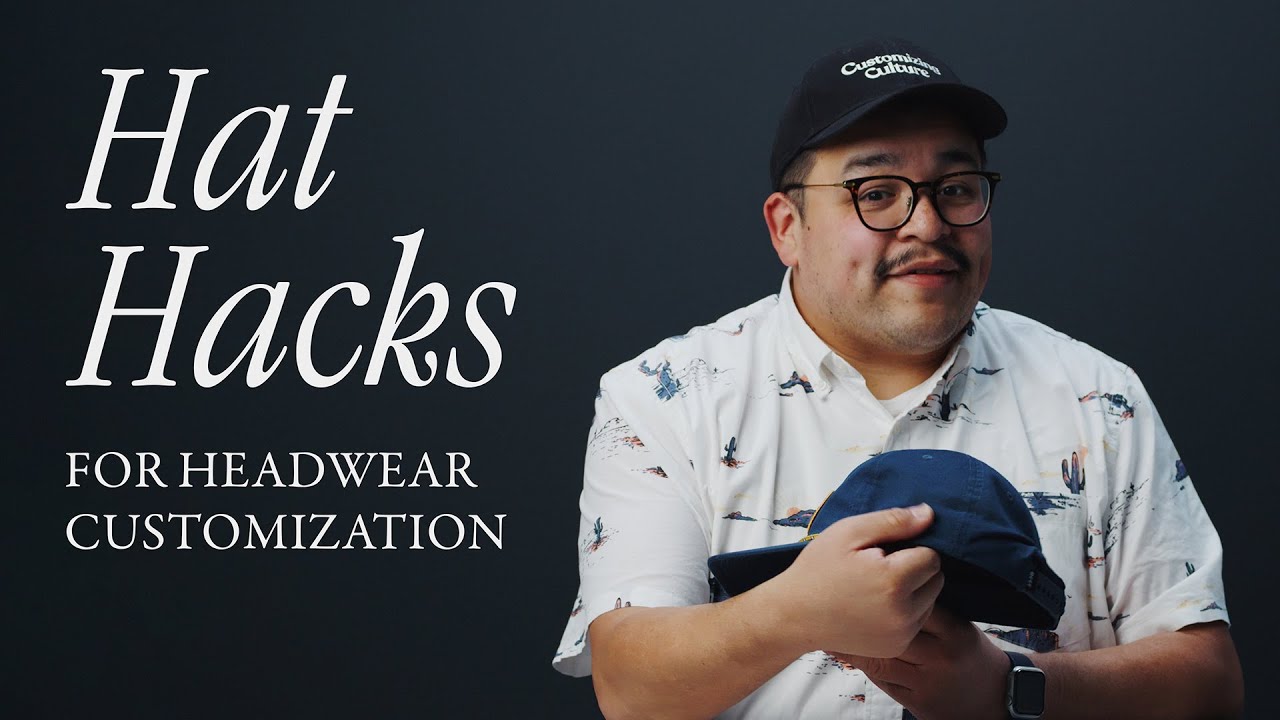 Hat Hacks For Headwear Customization - YouTube