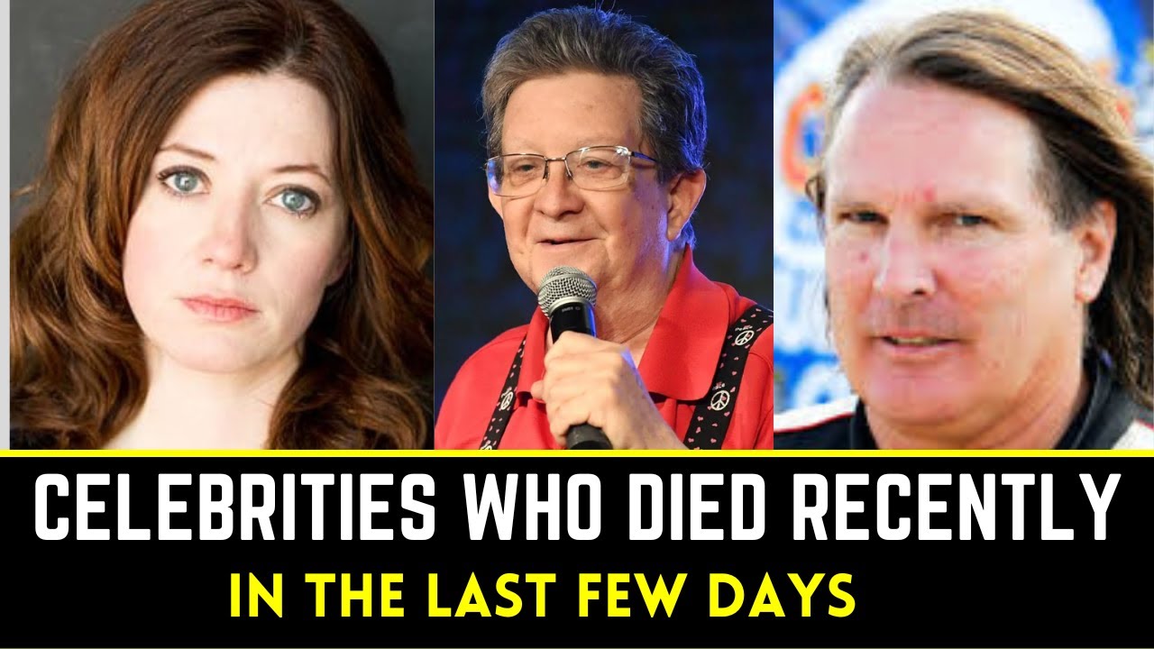 4 American STARS Who DIED Recently In last 3 weeks - YouTube