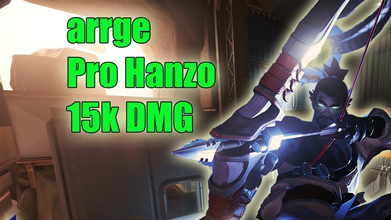 Arrge Flick Hanzo Gameplay 15K DMG - Pro Overwatch Season 19 - YouTube