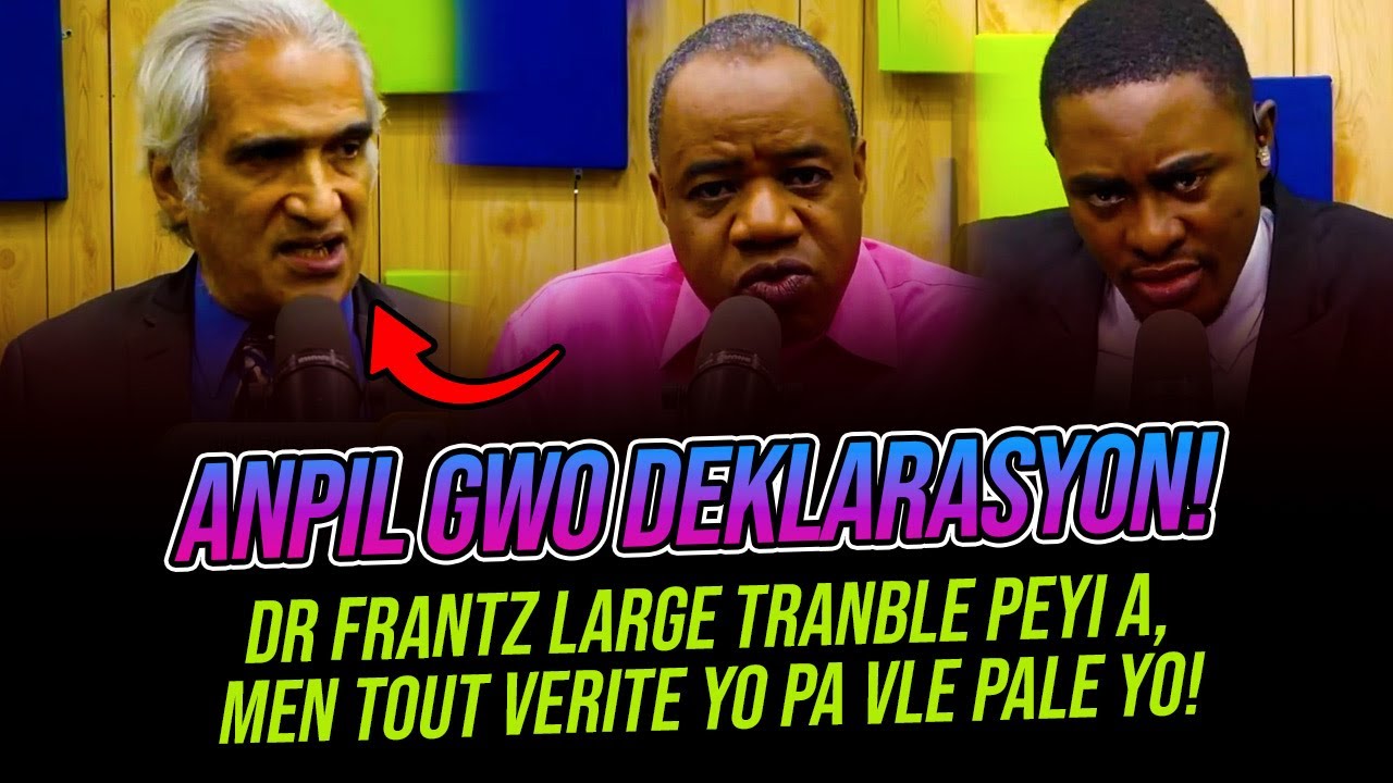 DR FRANTZ LARGE TRANBLE PEYI A, MEN TOUT VERITE YO PA VLE PALE YO - YouTube
