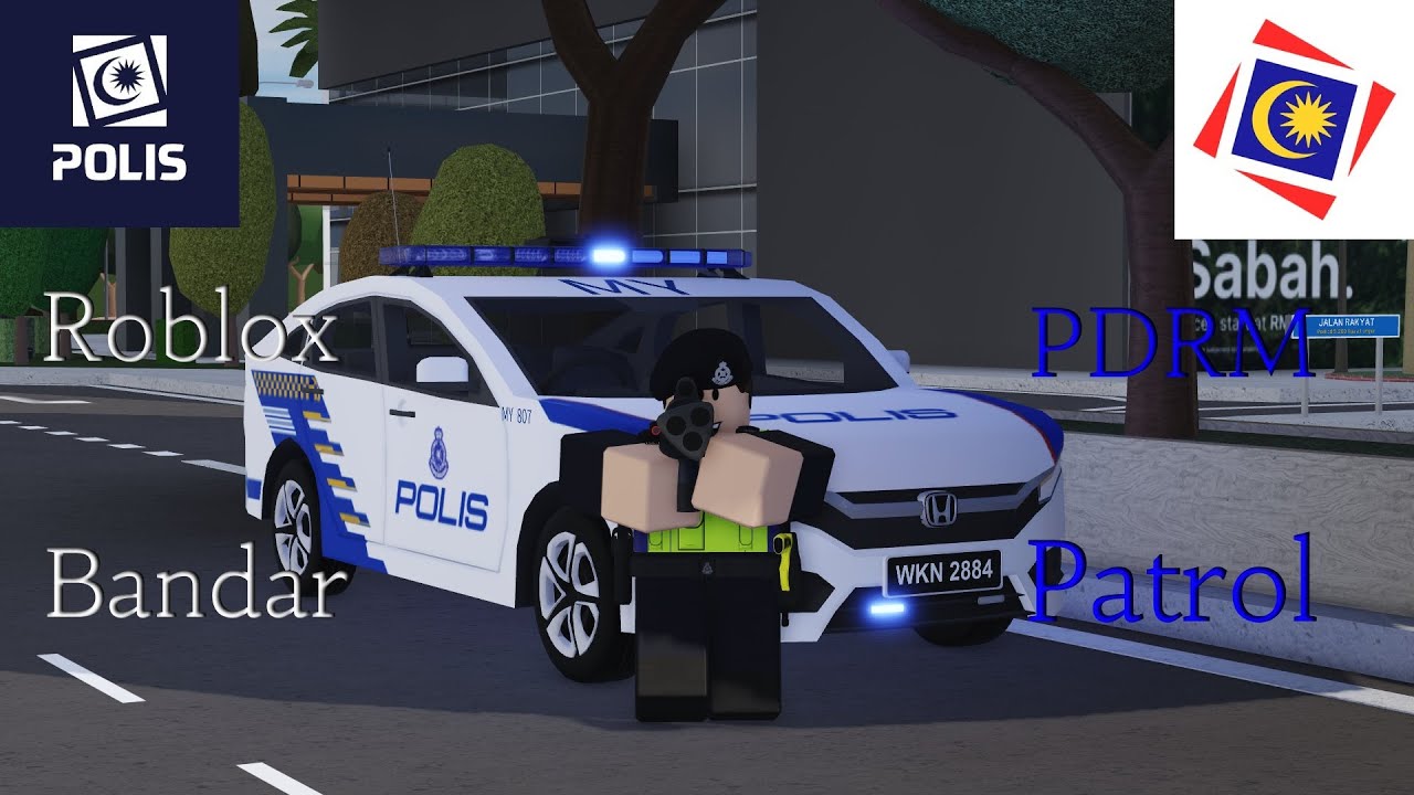 Roblox Bandar | PDRM Patrol | Hari Yang Sibuk Dan Kecoh - YouTube