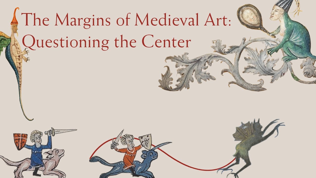 Exhibition: The Margins of Medieval Art, Questioning the Center - YouTube