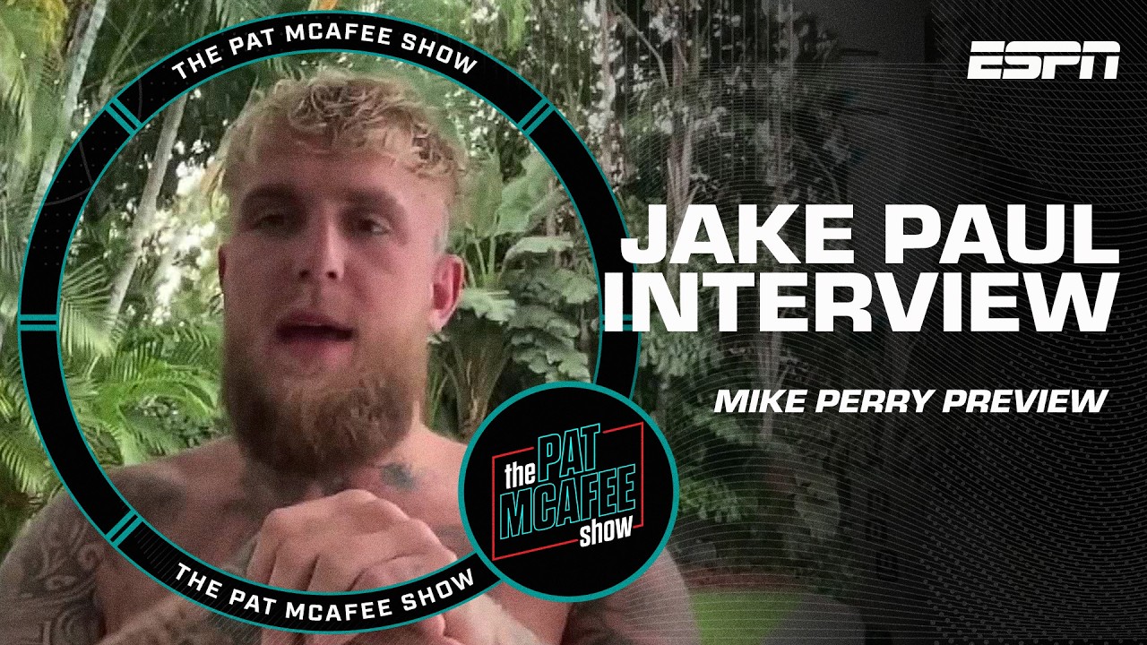 Jake Paul's ULTIMATE GOAL is to be WORLD CHAMPION! Previewing Mike Perry fight | The Pat McAfee ...